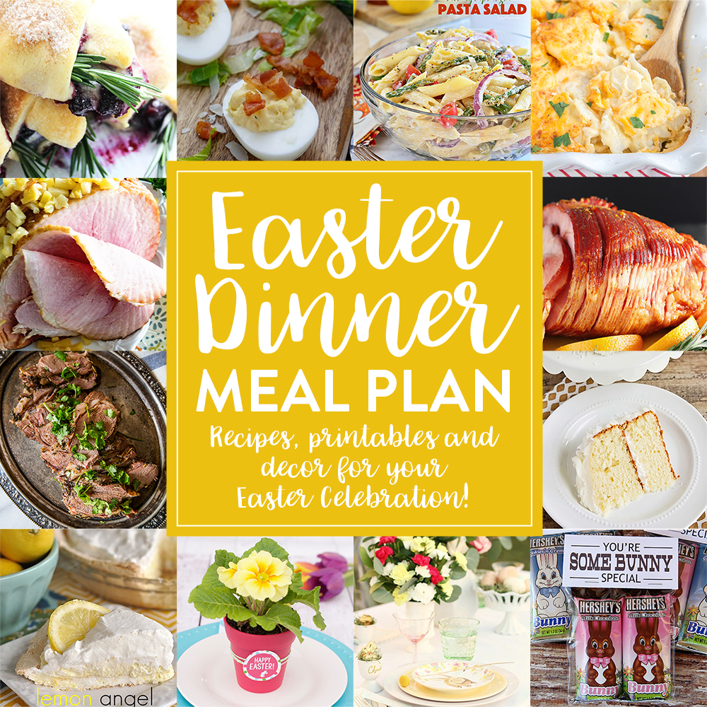 Easter Dinner Meal Plan - Eighteen25